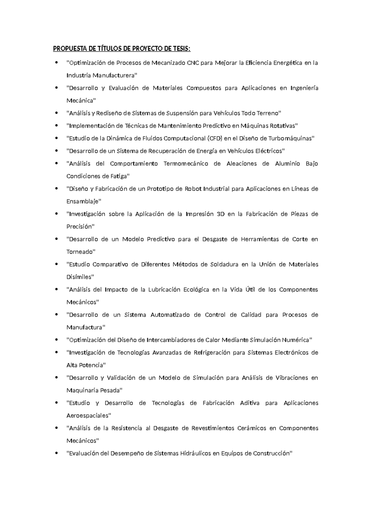 Propuesta DE Títulos DE Proyecto DE Tesis - PROPUESTA DE TÍTULOS DE ...