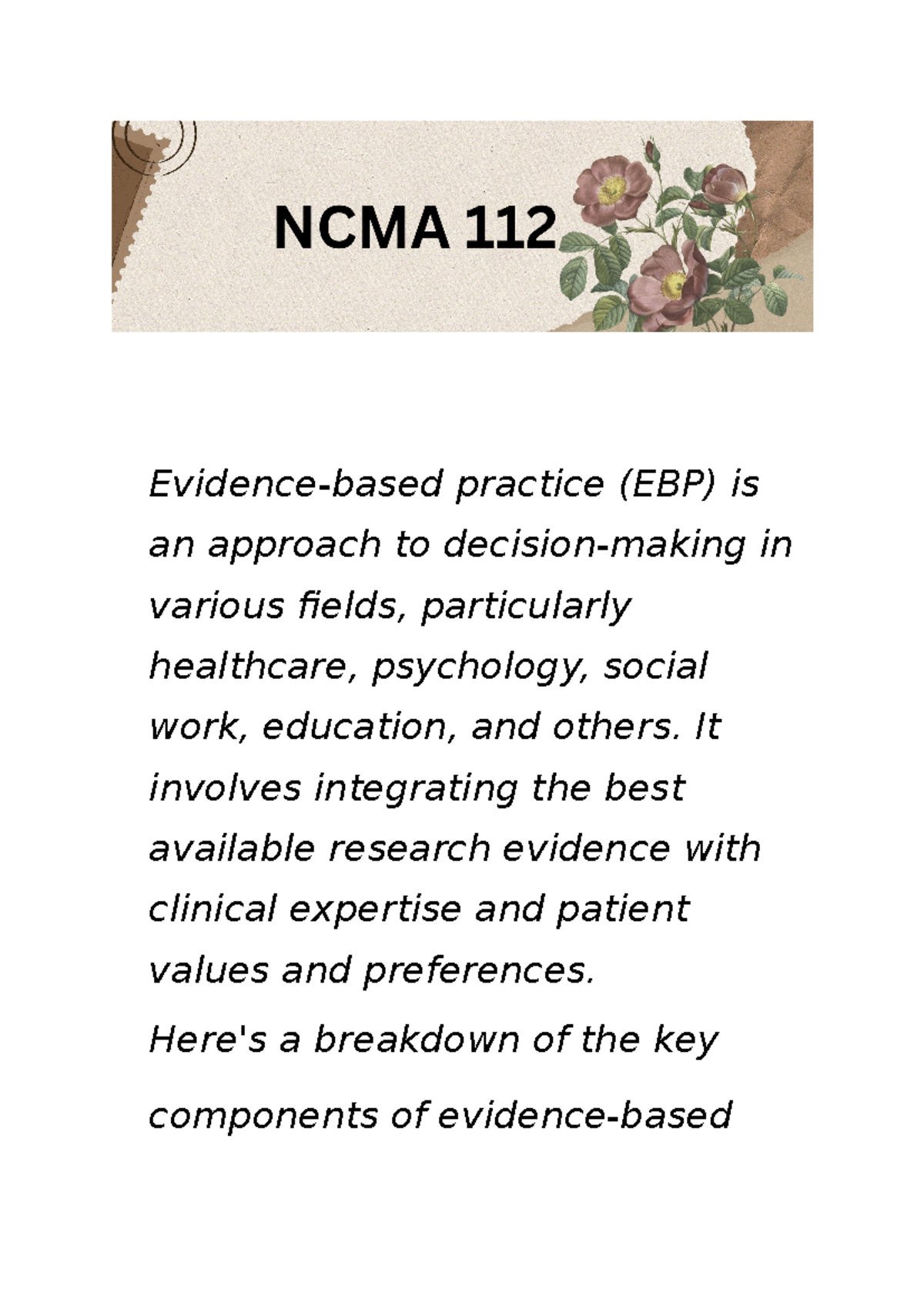 EBP - Evidence-based practice (EBP) is an approach to decision-making ...