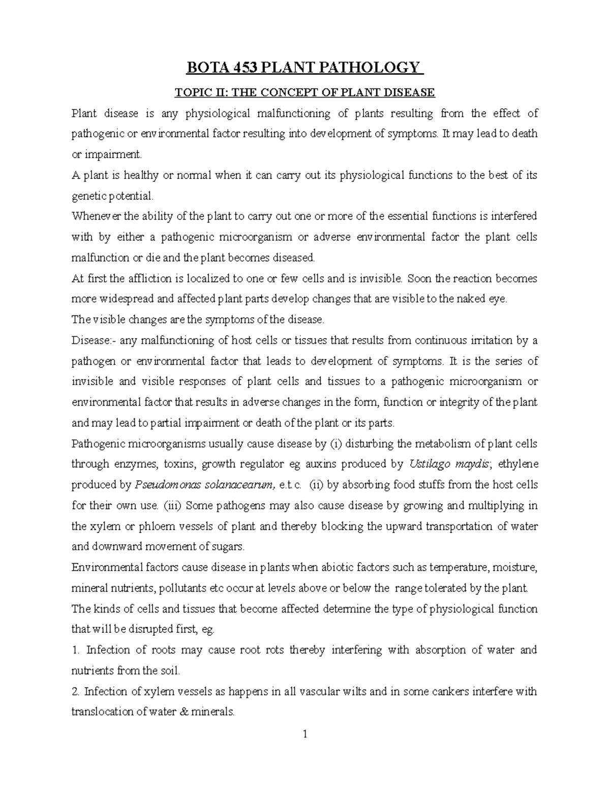 BOTA 453 Topic II Notes a - BOTA 453 PLANT PATHOLOGY TOPIC II: THE ...