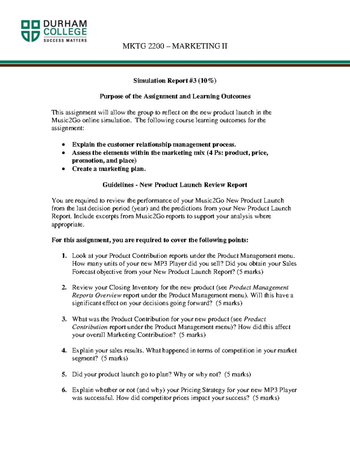 Simulation Report #3 - MKTG 2200 – MARKETING II Simulation Report # 3 ...