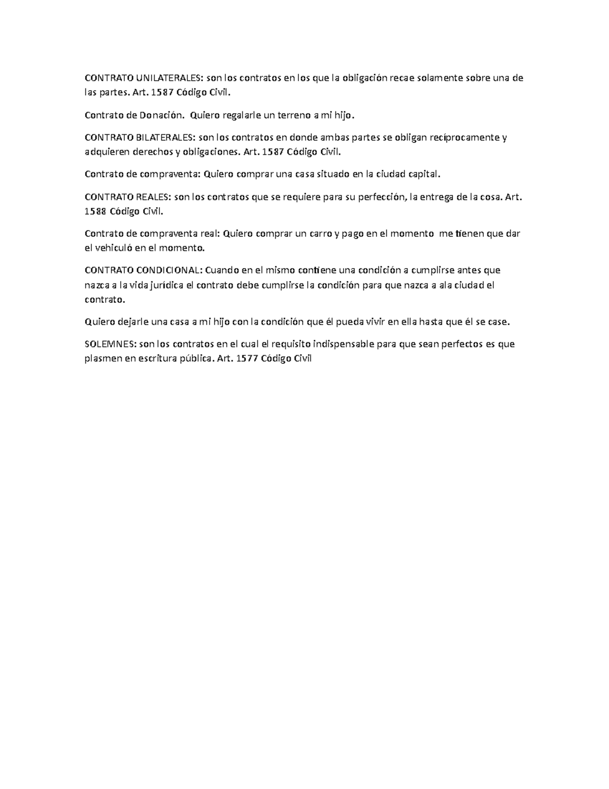5 contratos - CONTRATO UNILATERALES: son los contratos en los que la ...