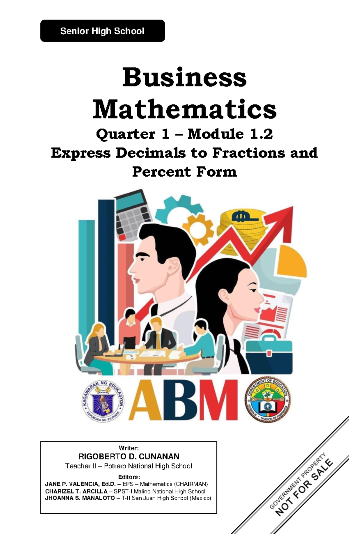 Business-Mathematics Module-1 - Business Mathematics Quarter 1 – Module 1. Express Decimals to ...