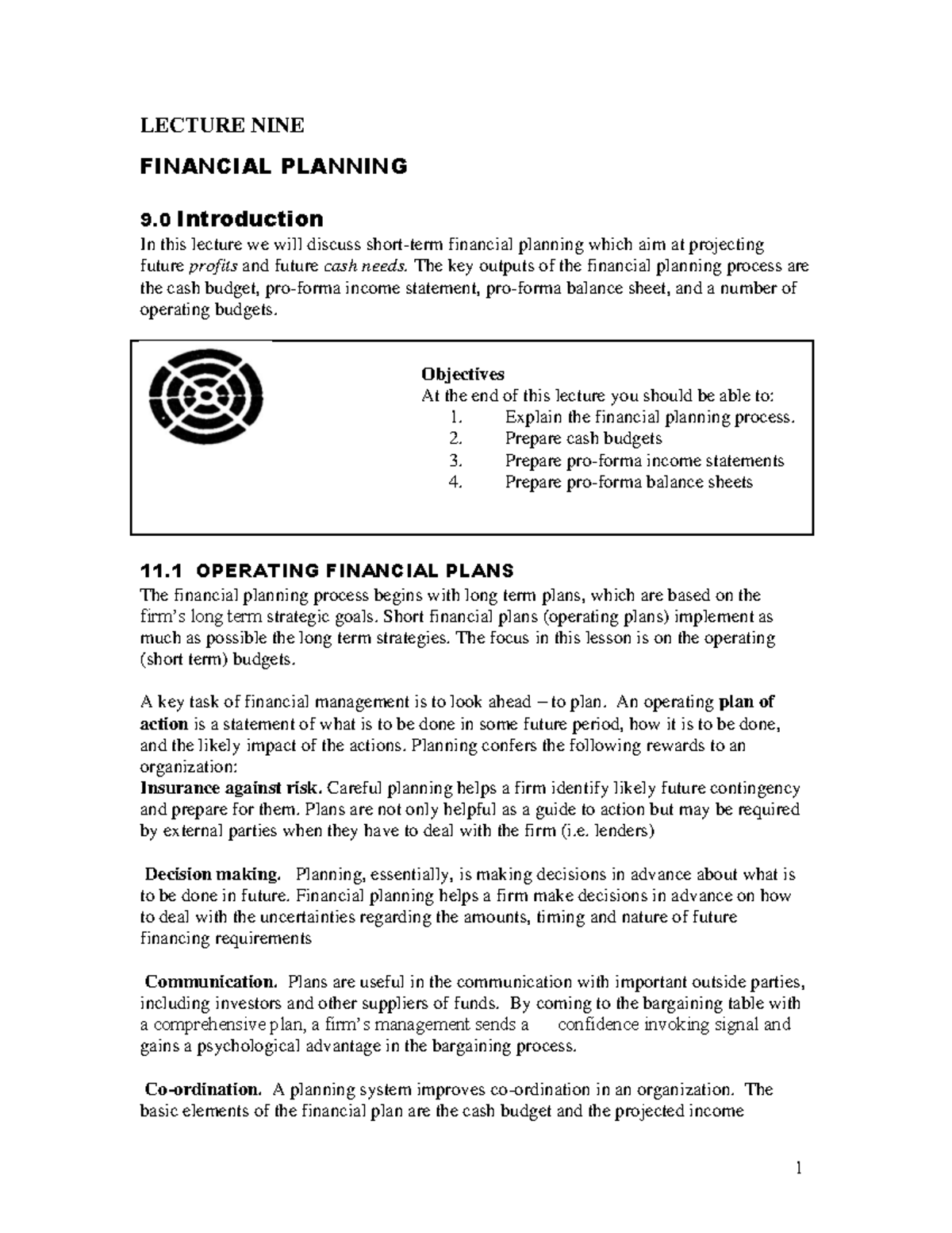 Lecture NINE - note - LECTURE NINE FINANCIAL PLANNING 9 Introduction In ...