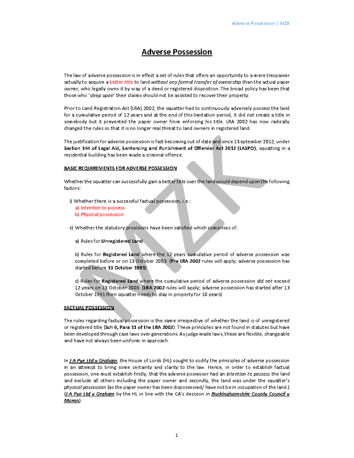 Adverse Possession - Adverse Possession The law of adverse possession is in effect a set of ...