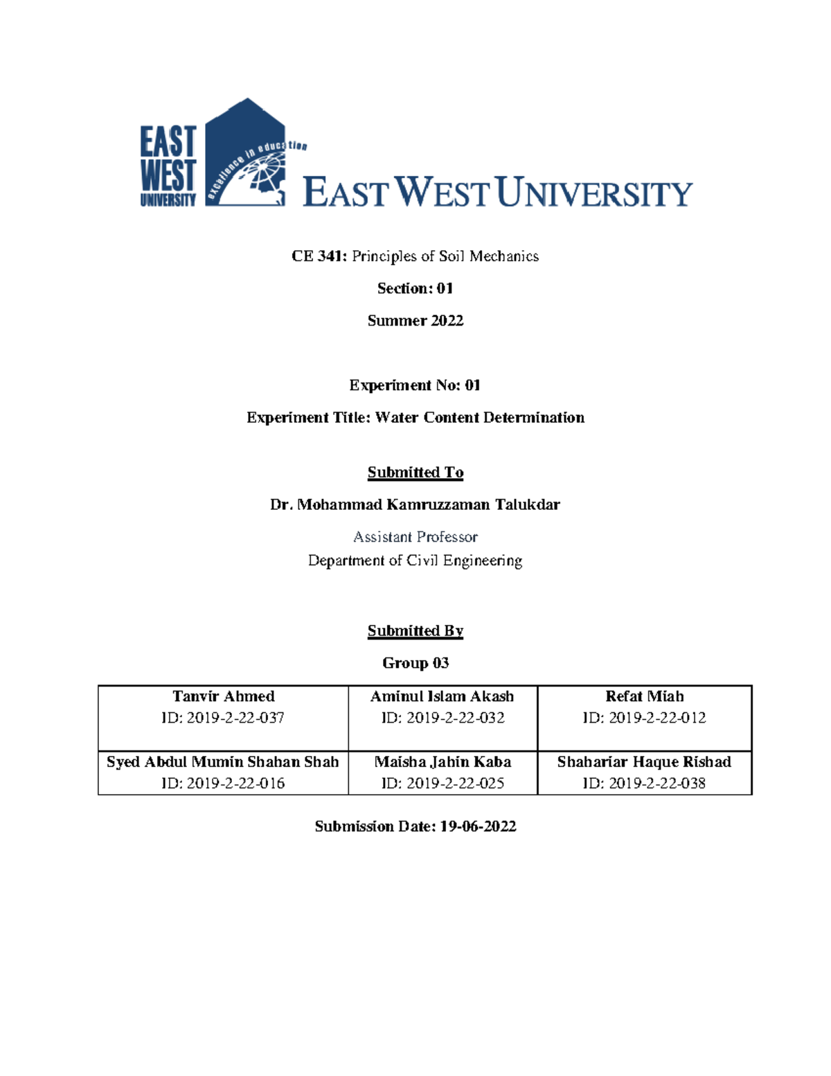 01 - sdfgf - CE 341 : Principles of Soil Mechanics Section: 01 Summer ...