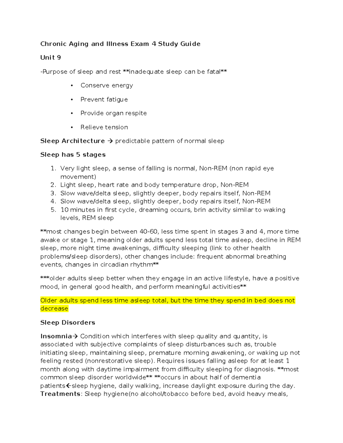 Chronic Aging and Illness Exam 4 Study Guide - Very light sleep, a ...