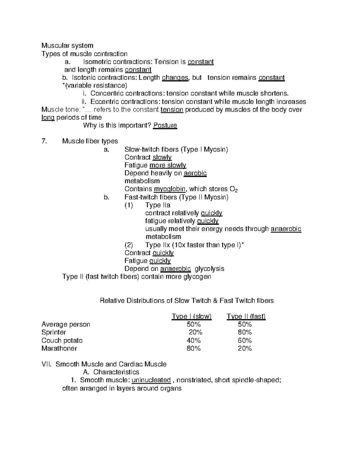 BIOL109 Ch7B Lecture notes Muscular System - Muscular system Types of ...