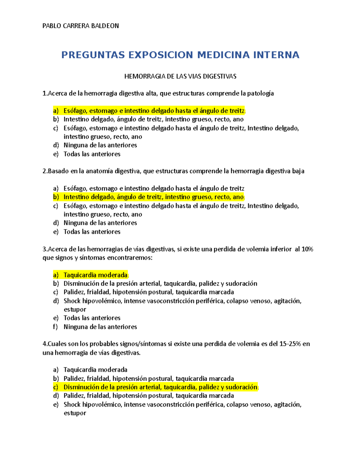 Preguntas Exposicion Medicina Interna - PREGUNTAS EXPOSICION MEDICINA INTERNA HEMORRAGIA DE LAS ...