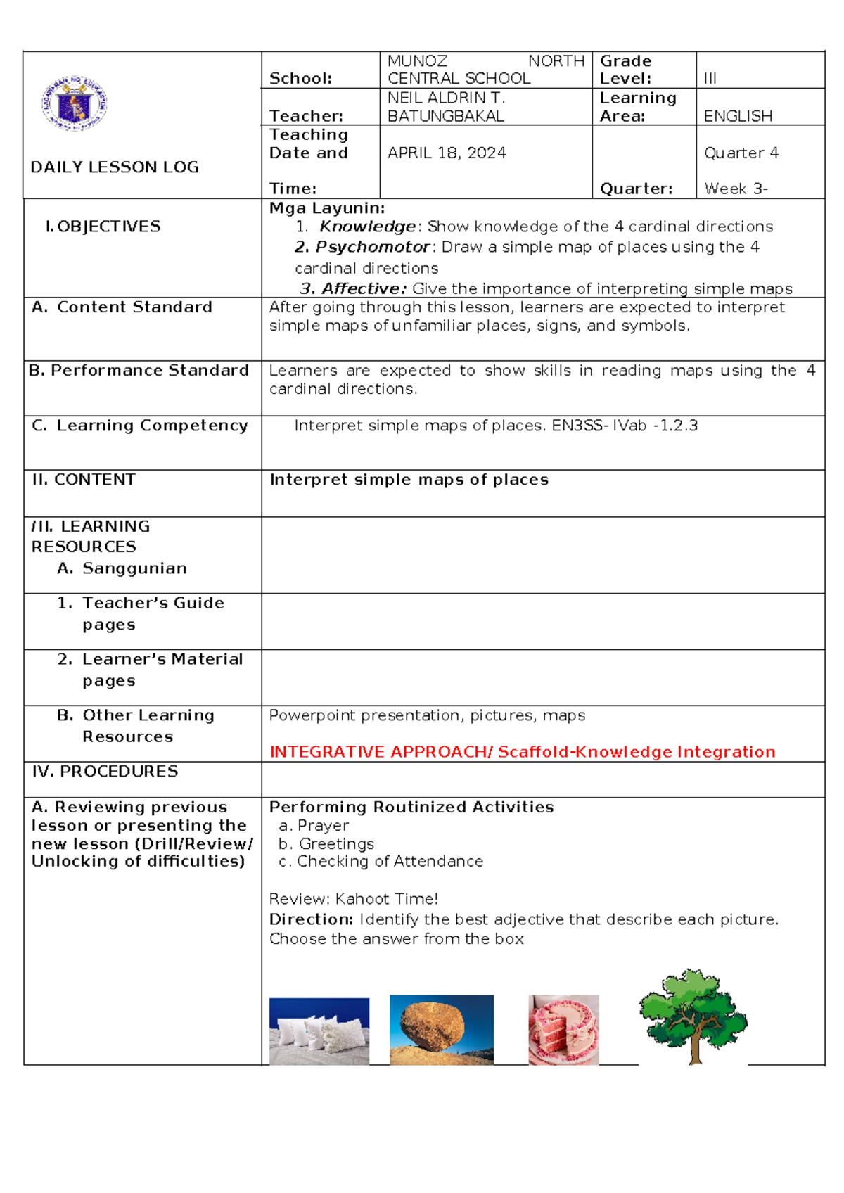 DLP for demo grade 3 quarter 4 - DAILY LESSON LOG School: MUNOZ NORTH ...