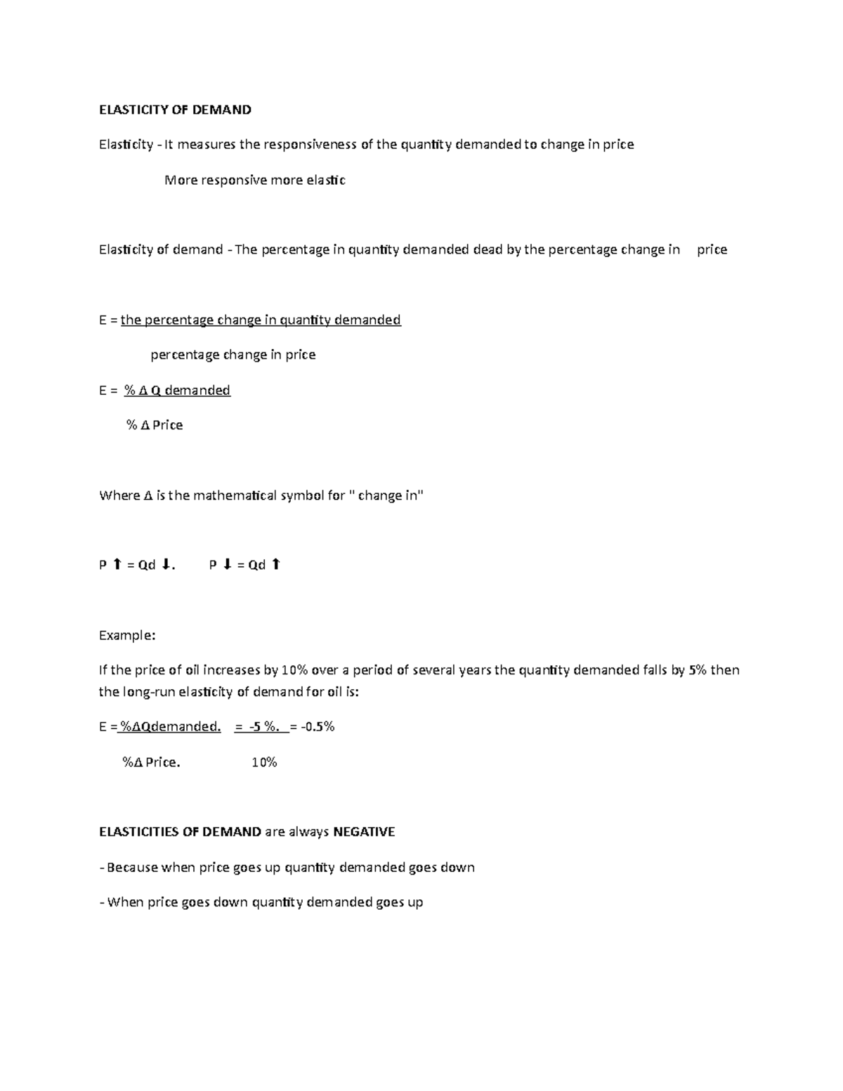 Managerial Economics - Lectures - ELASTICITY OF DEMAND Elasticity - It measures the ...