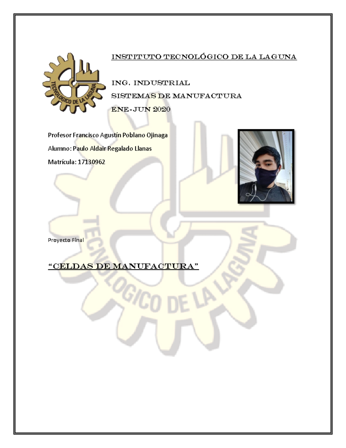 Proyecto Final SM - Sistemas de manufactura - Warning: TT: undefined function: 32 Warning: TT ...