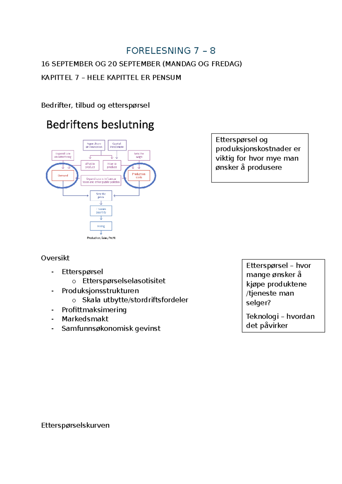 Forelesning 7 og 8 - notater - FORELESNING 7 – 8 16 SEPTEMBER OG 20 SEPTEMBER (MANDAG OG FREDAG ...
