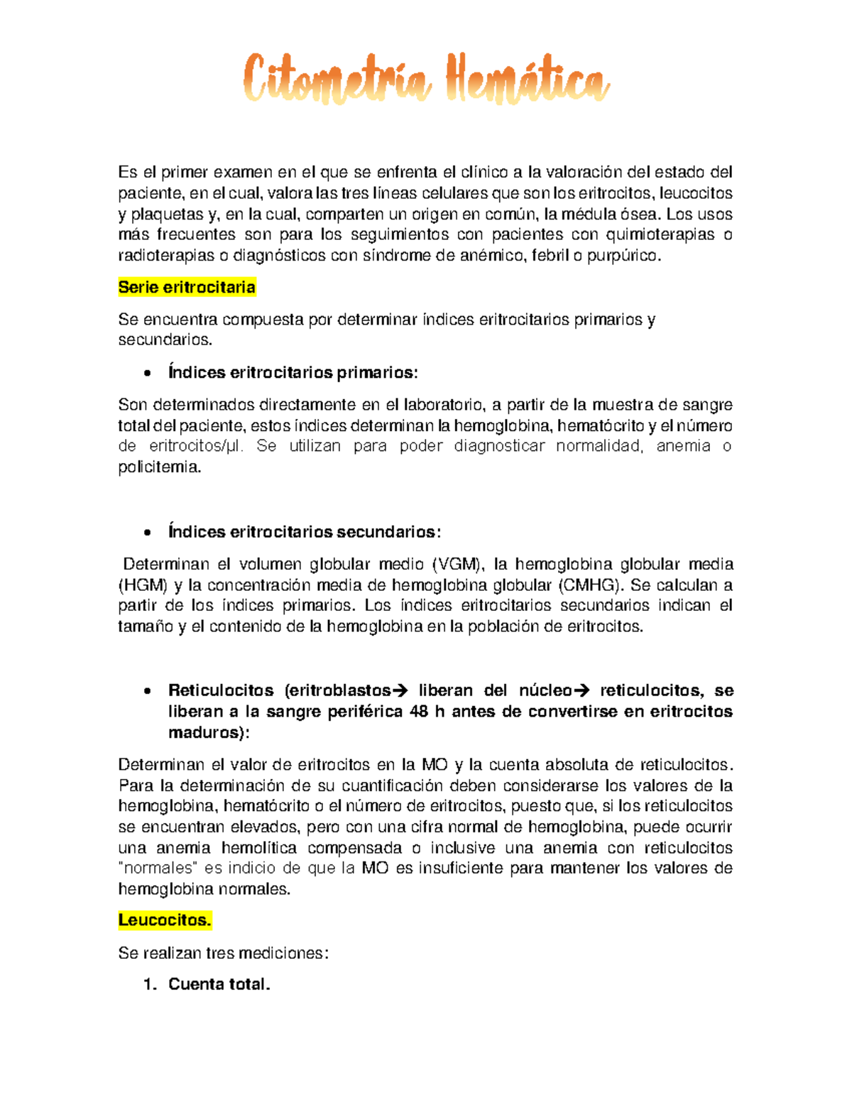 Citometría Hemática - CITOMETRIA HEMATICA - Es el primer examen en el ...