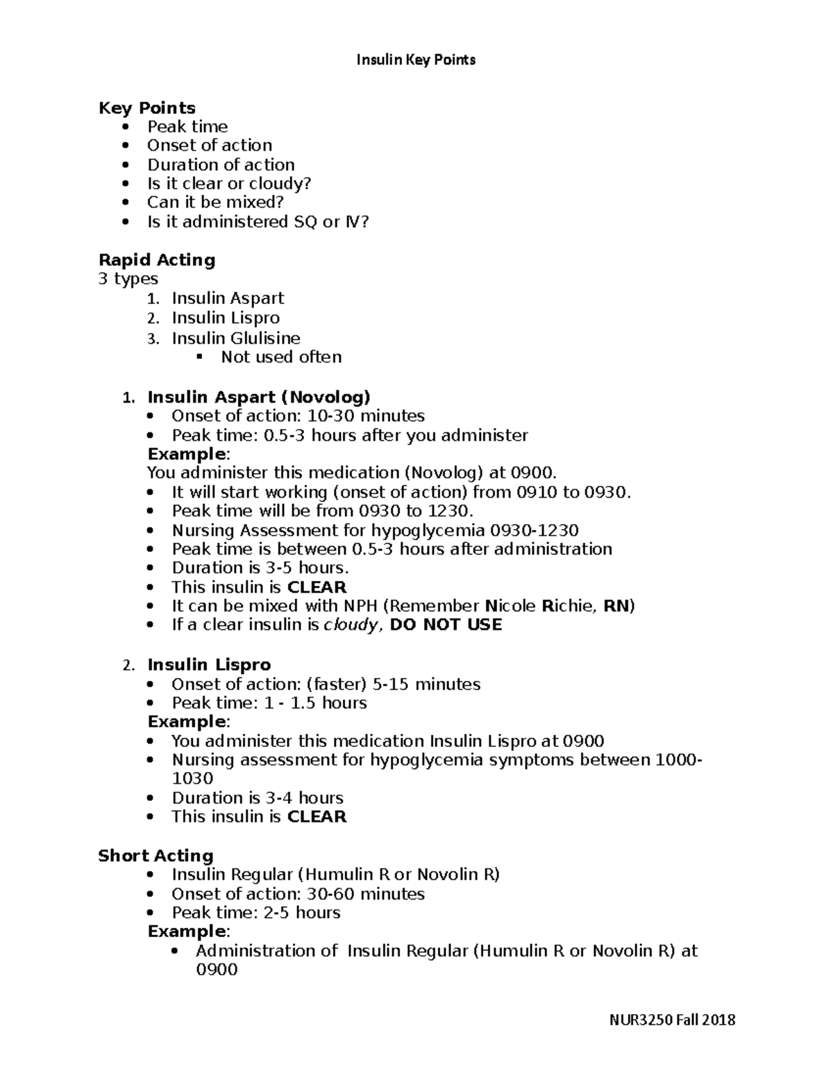 NUR 3250 Insulin Key Points - Insulin Key Points Key Points Peak time ...