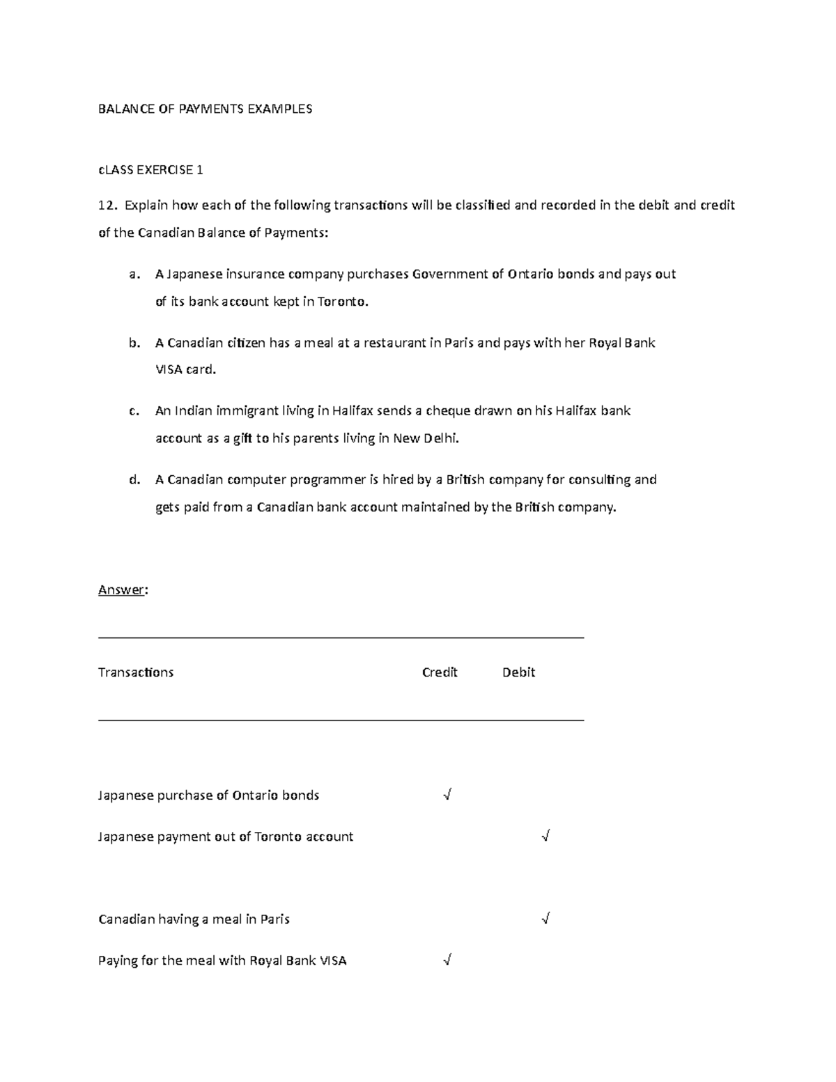 1 - BALANCE OF PAYMENTS EXAMPLES cLASS EXERCISE 1 12. Explain how each ...