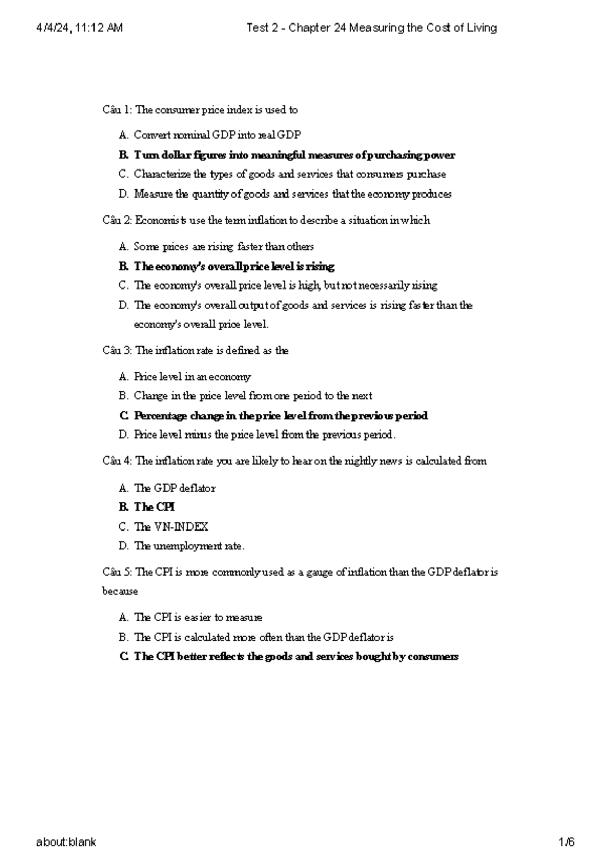 Chapter 2 Key - Câu 1: The consumer price index is used to A. Convert ...