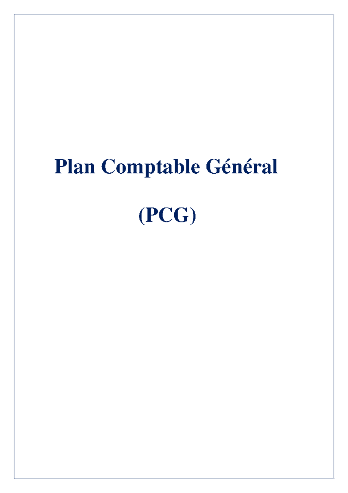 histoire des faits économiques - Plan Comptable Général (PCG) CLASSE 1 ...