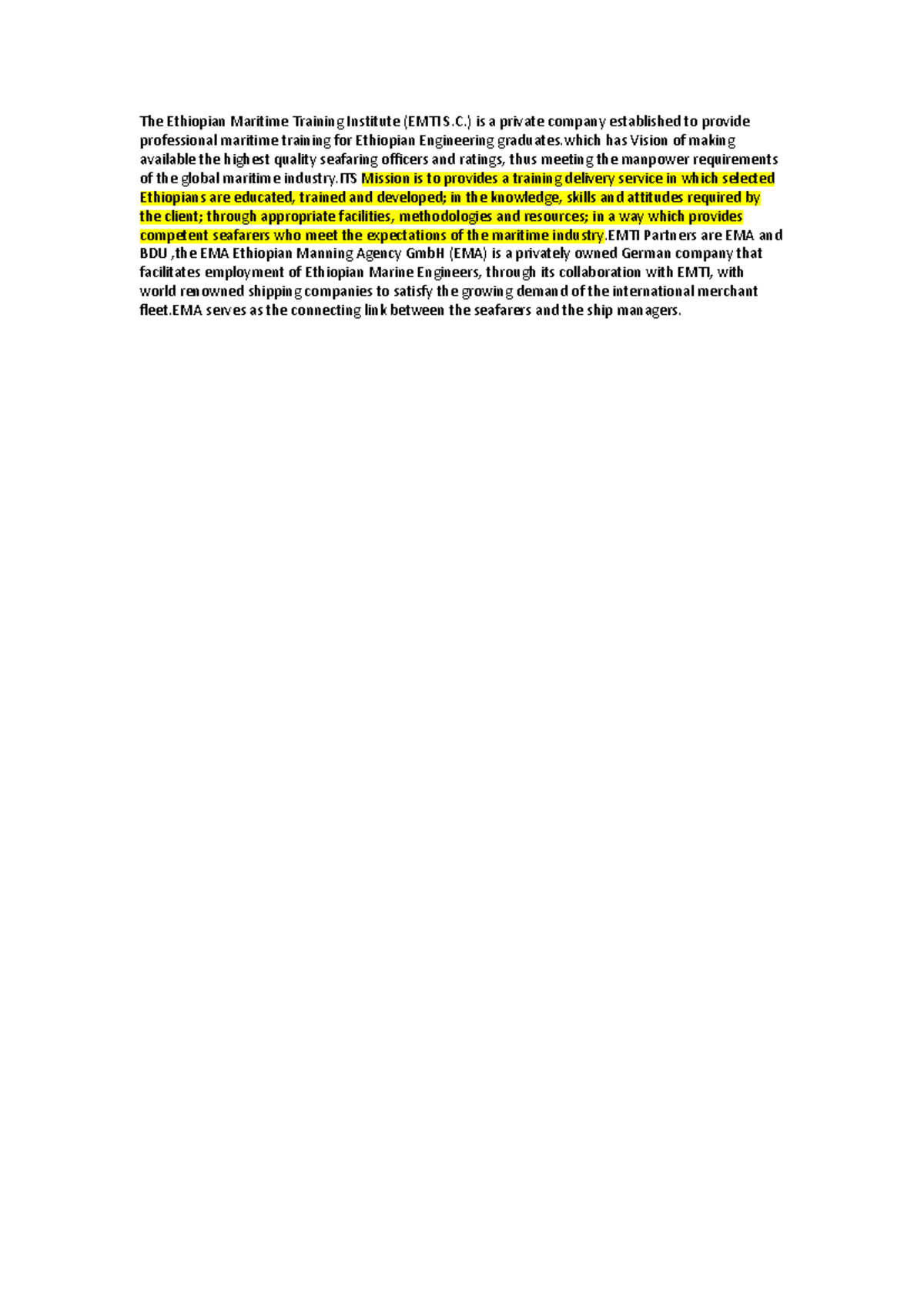 The Ethiopian Maritime Training Institute - ) is a private company ...