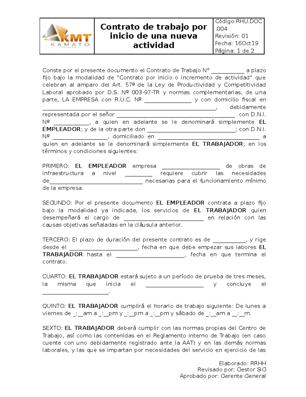 RHU.DOC.004 Contrato de trabajo por inicio de una nueva actividad V1 - Contrato de trabajo por ...