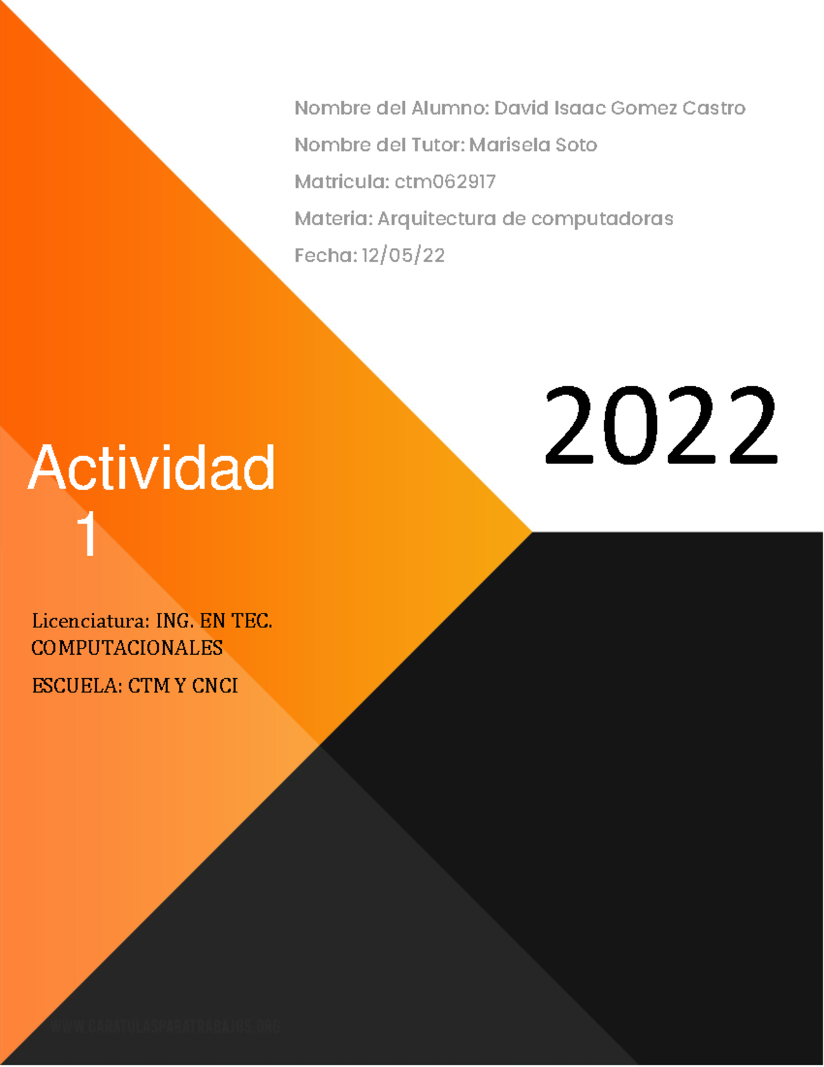 Sistemas 1 - 2022 1 Actividad Licenciatura: ING. EN TEC ...