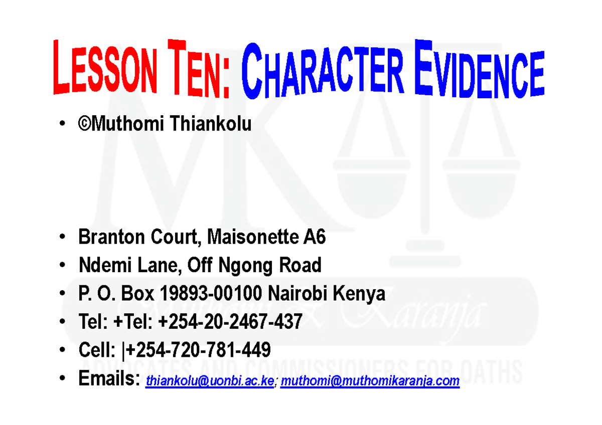 Lesson 10—Character Evidence - ©Muthomi Thiankolu Branton Court ...