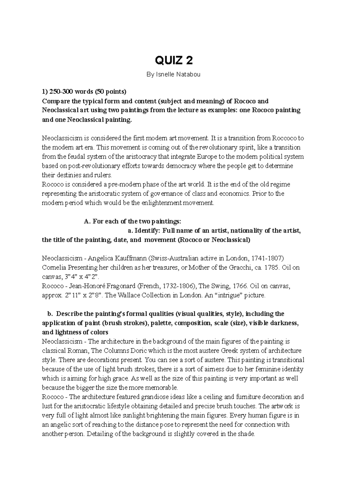 QUIZ 2 - ART - This document consists of questions and answers from ...