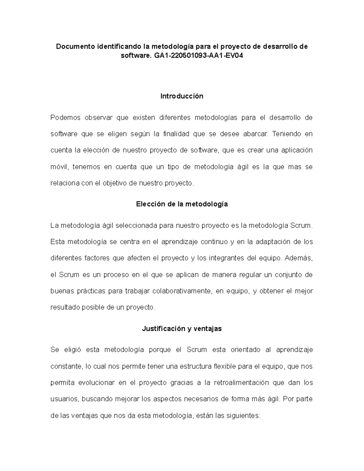 Documento identificando la metodología para el proyecto de desarrollo de software - - Studocu