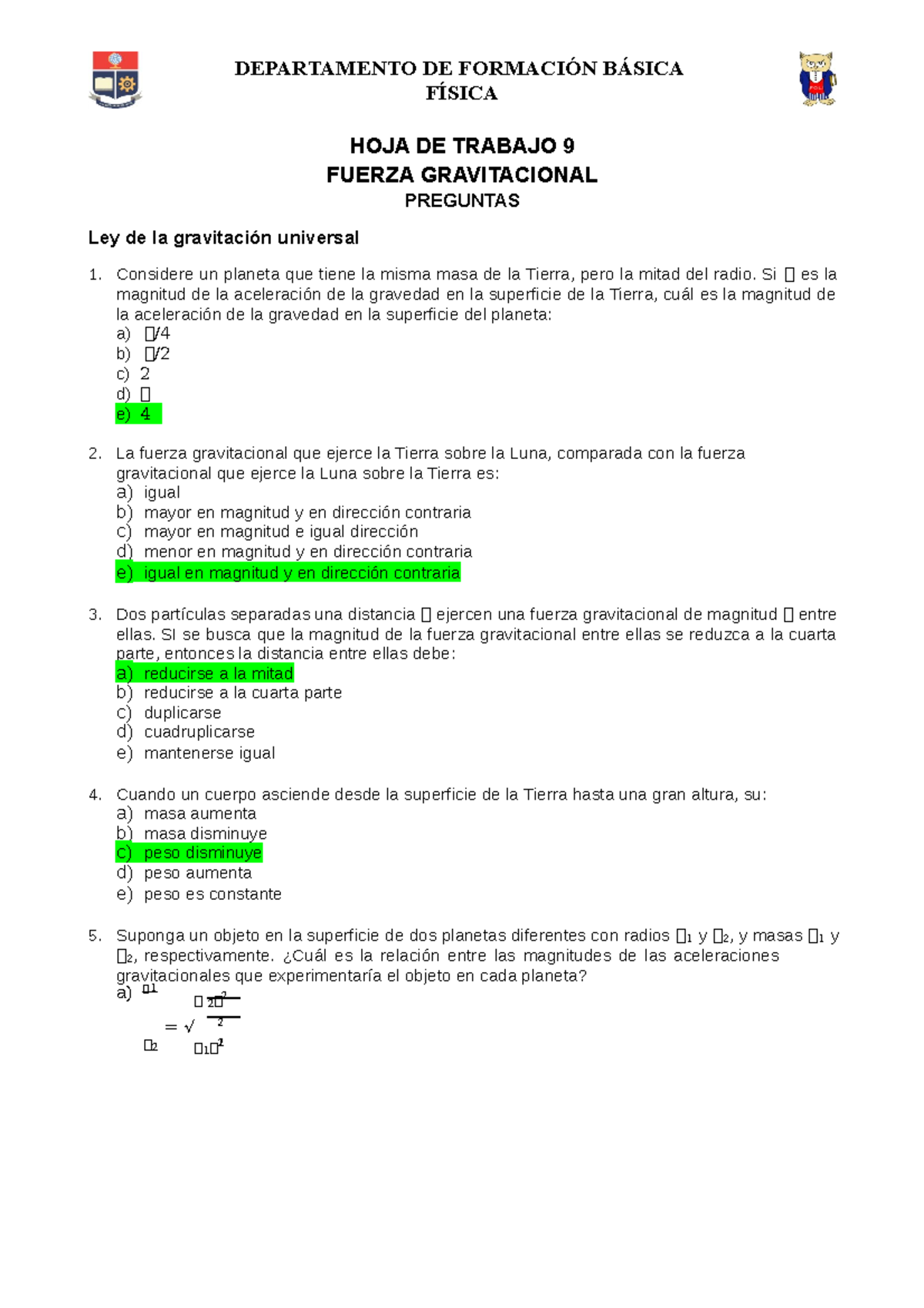 Hoja de trabajo 12 - Fuerza gravitacional - DEPARTAMENTO DE FORMACIÓN BÁSICA FÍSICA HOJA DE ...