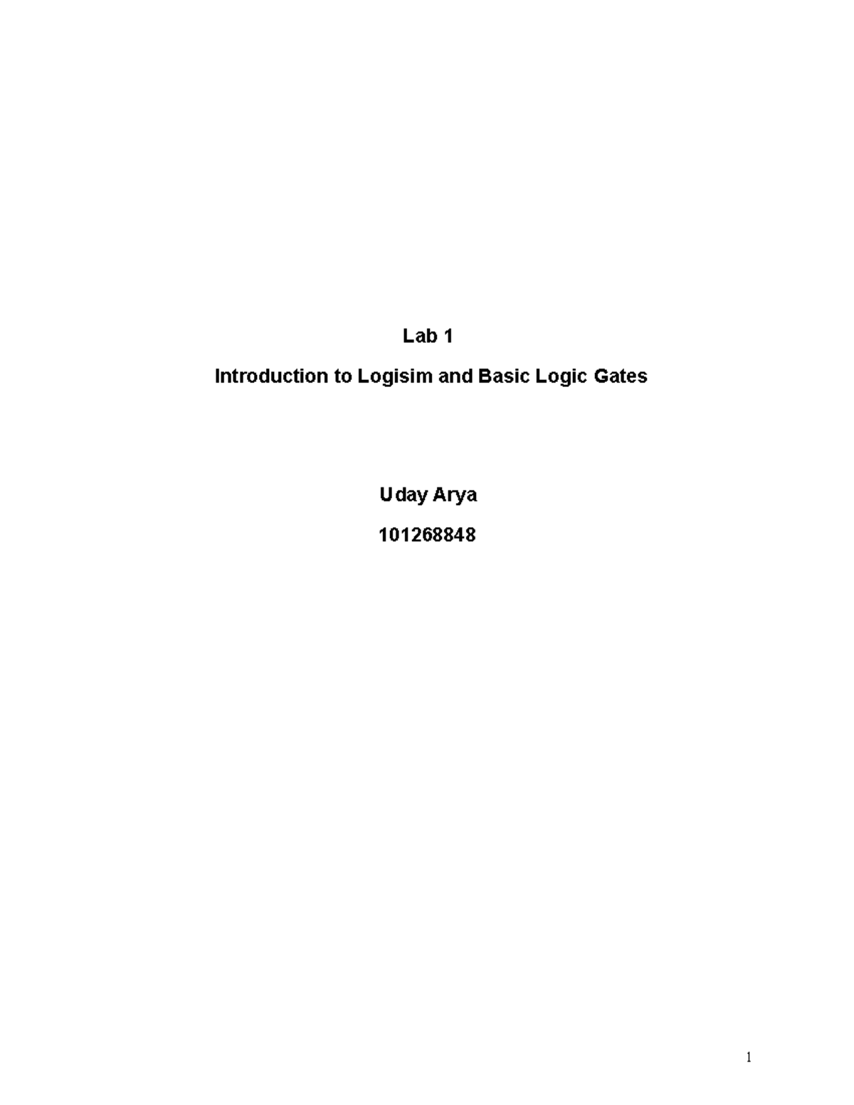 Lab 1 Report SYSC 2310 - Lab 1 Introduction to Logisim and Basic Logic ...