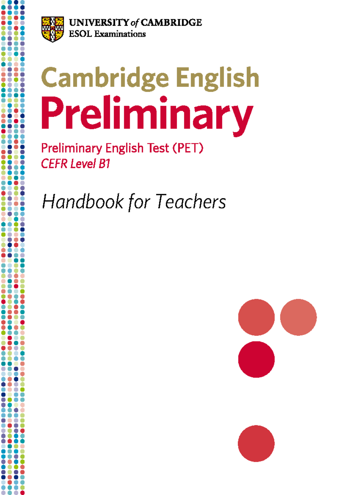Preliminary English Test Handbook - Handbook for Teachers Content and ...