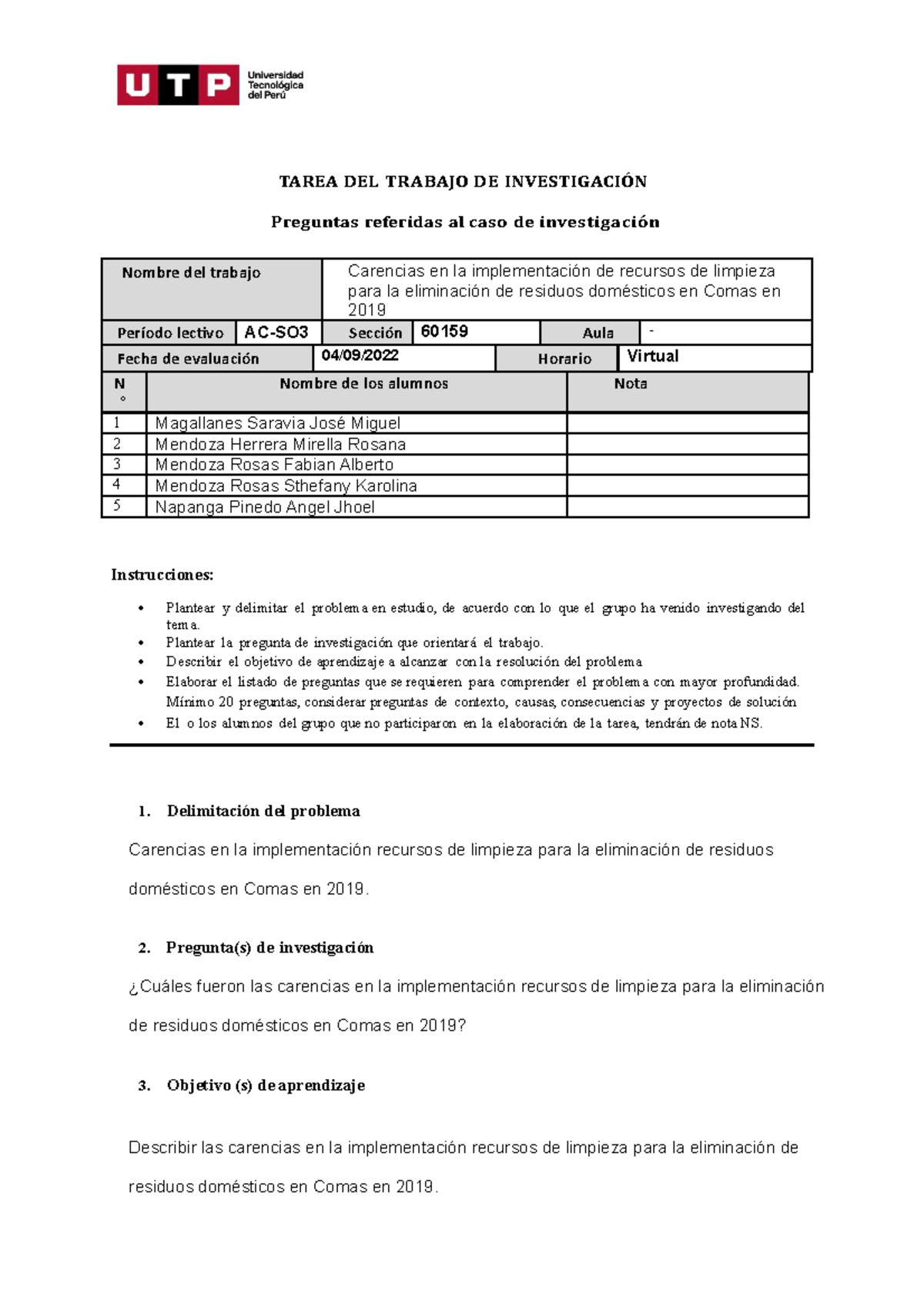 Semana 3 Delimitación del tema de investigación, pregunta, objetivo ...