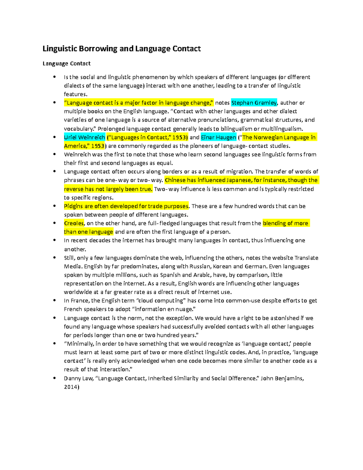 Linguistic Borrowing and Language Contact - “Language contact is a ...