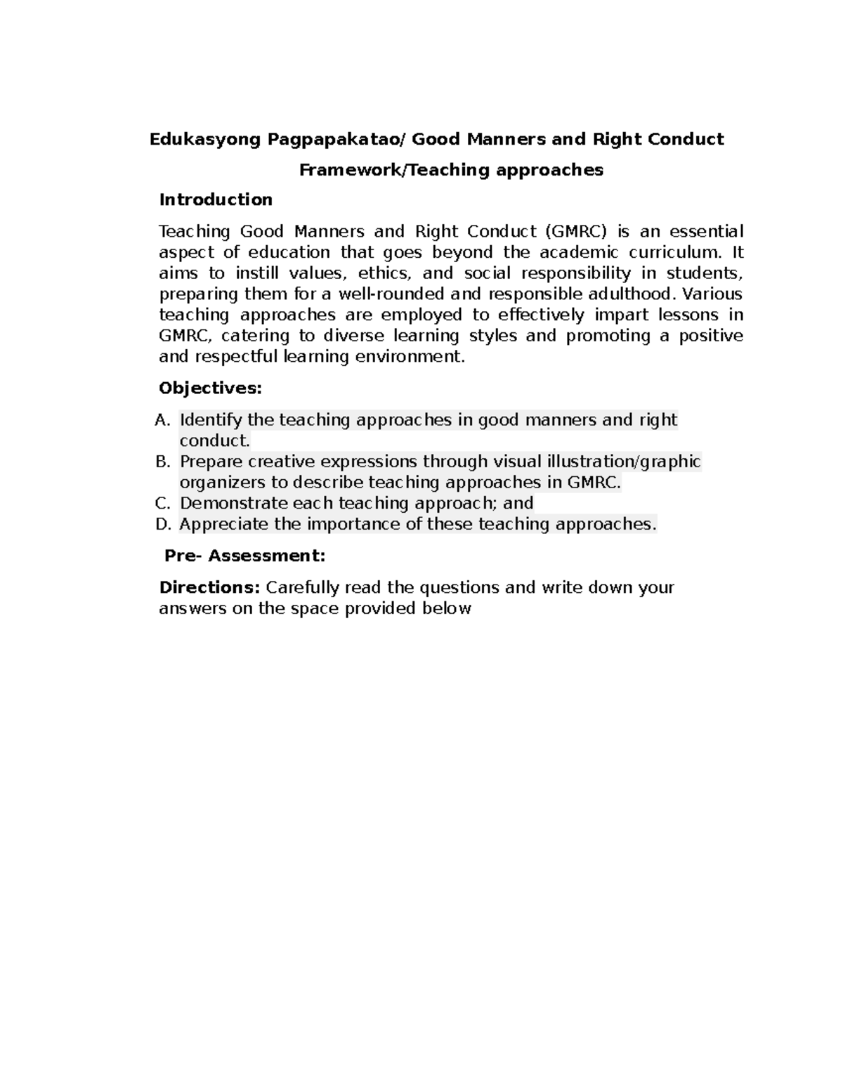 Edukasyong Pagpapakatao/ Good Manners and Right Conduct Framework ...