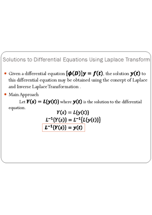 Laplace Transform Methods - A. Definition of Laplace Transform The Laplace Transform of a ...