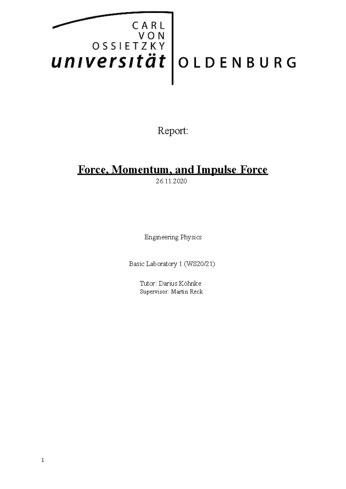 Force, Momentum and Impulse - Report: Force, Momentum, and Impulse ...