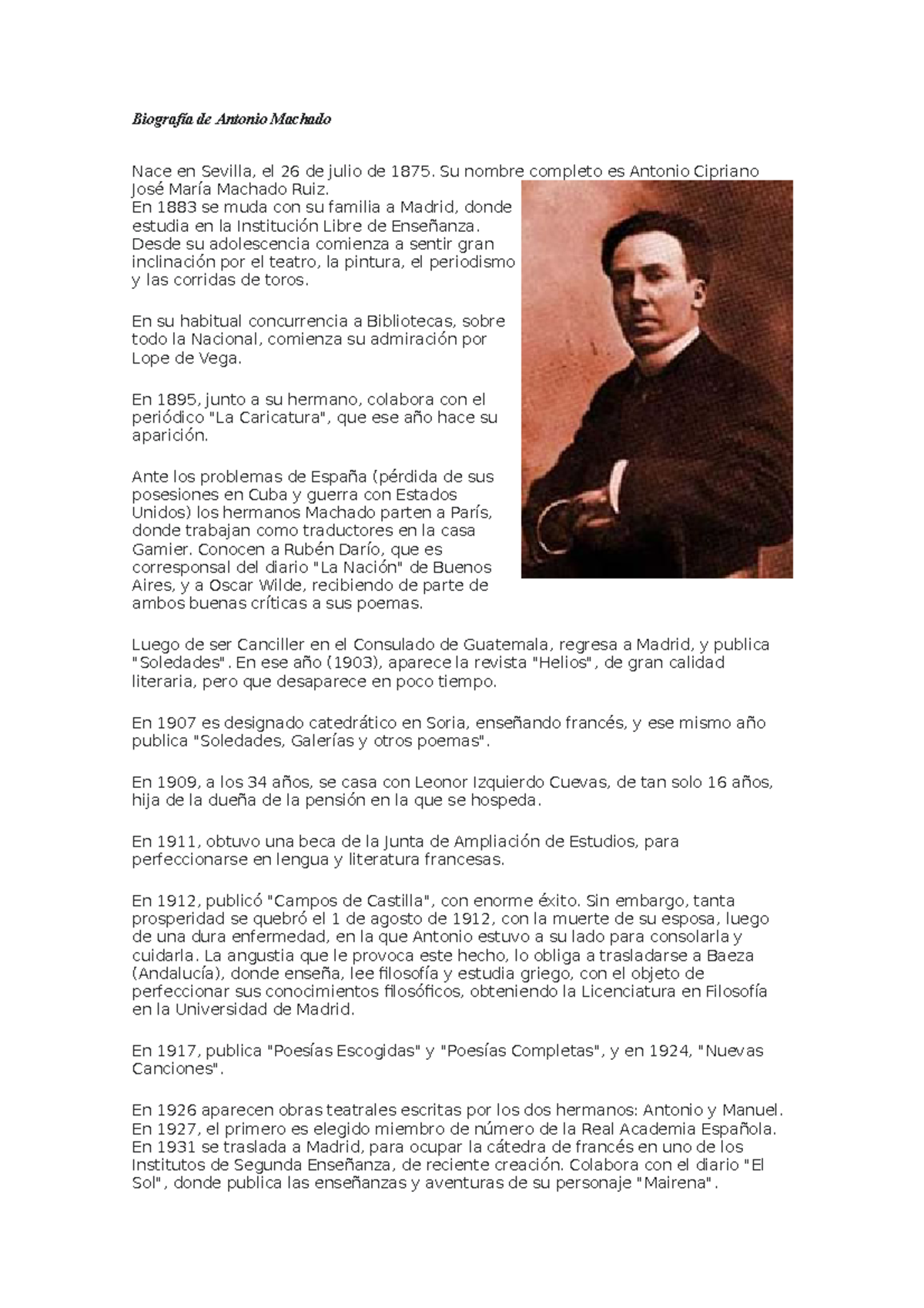 Biografía de Antonio Machado - Biografía de Antonio Machado Nace en ...
