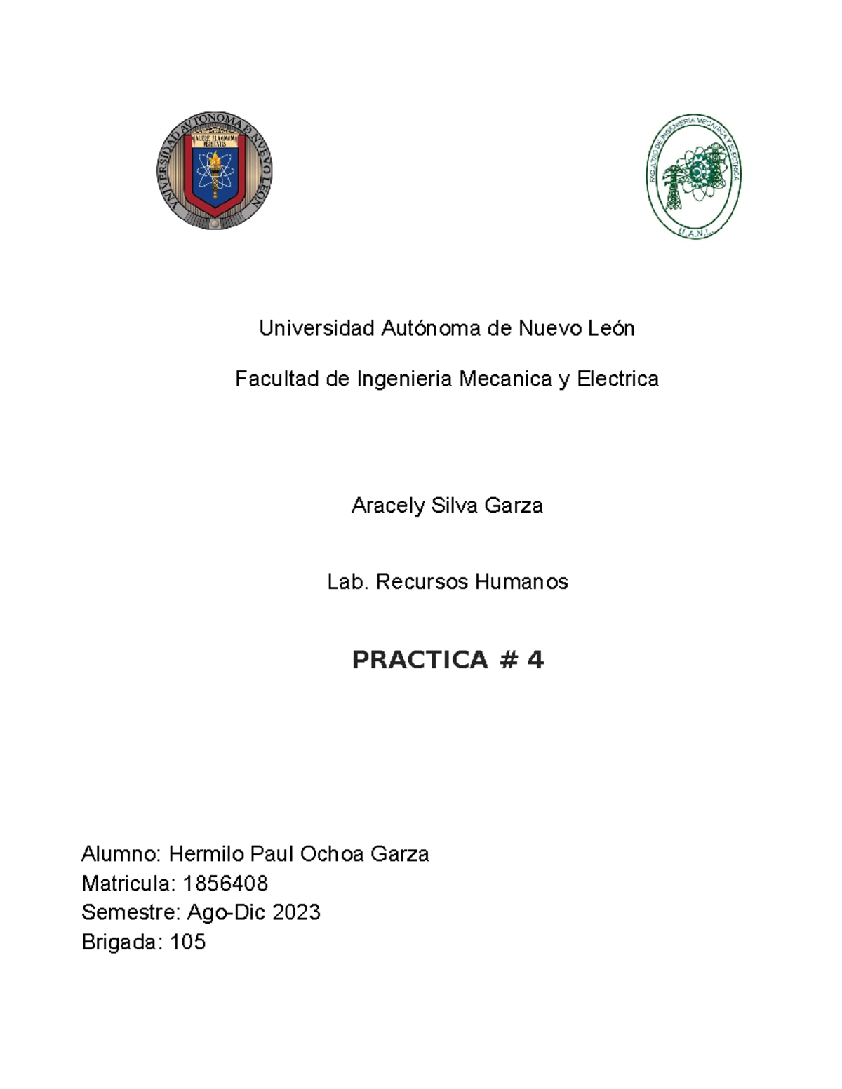 Labadrh 4 - reporte practica 4 - Universidad Autónoma de Nuevo León Facultad de Ingenieria ...
