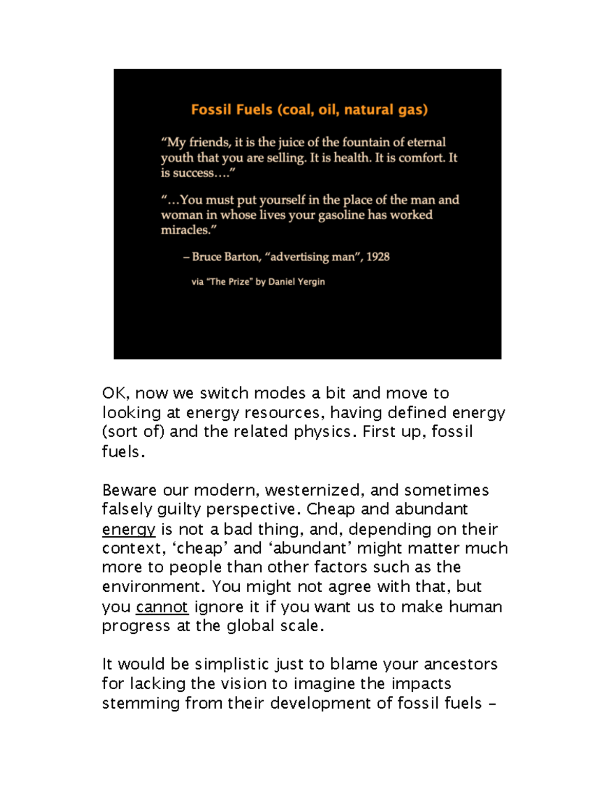 L6 2021 fossil fuels 1 - OK, now we switch modes a bit and move to ...
