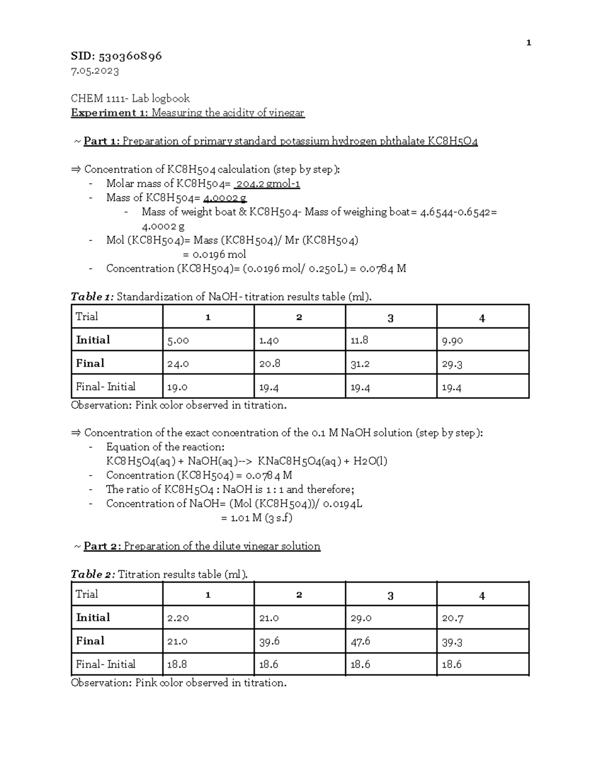 Chem Log Book experiment 1 - 1 SID: 530360896 7. CHEM 1111- Lab logbook Experiment 1: Measuring ...