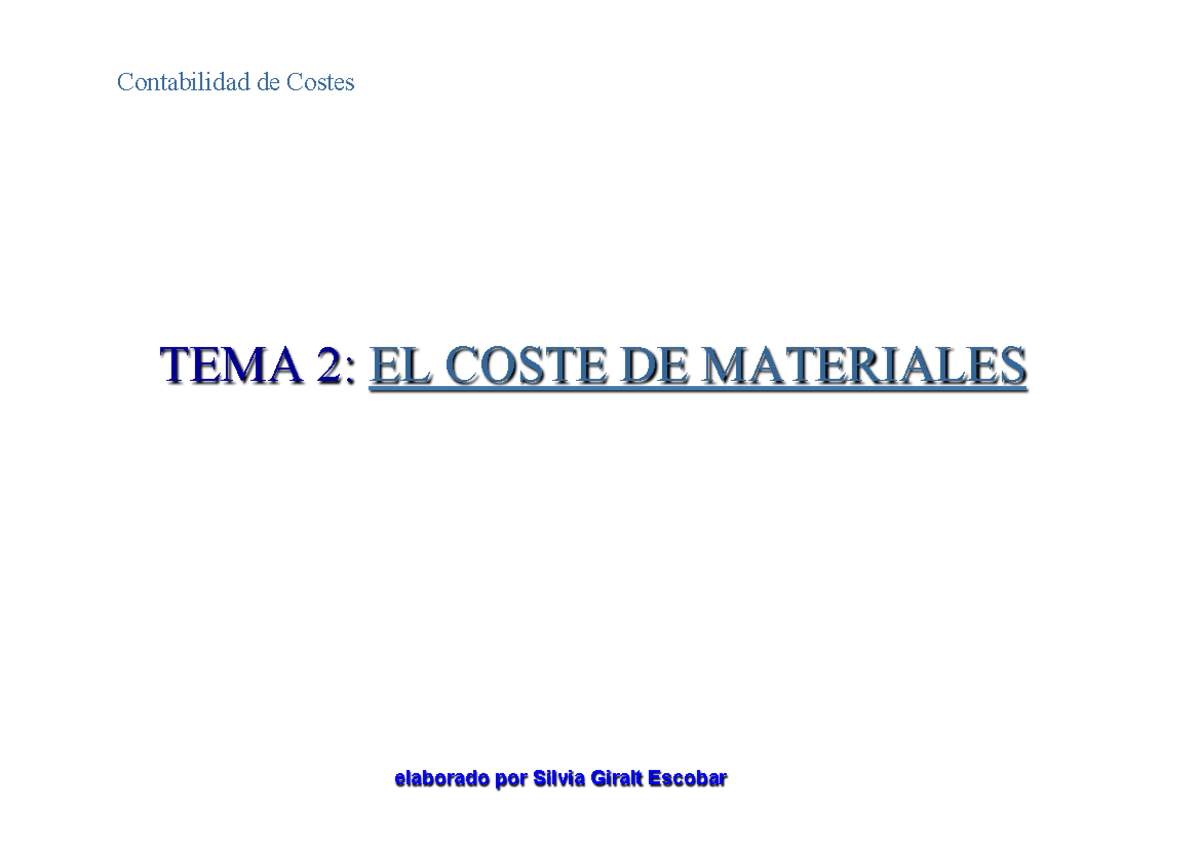Tema 2 - Presentación Coste de Materiales - TEMA 2: EL COSTE DE ...