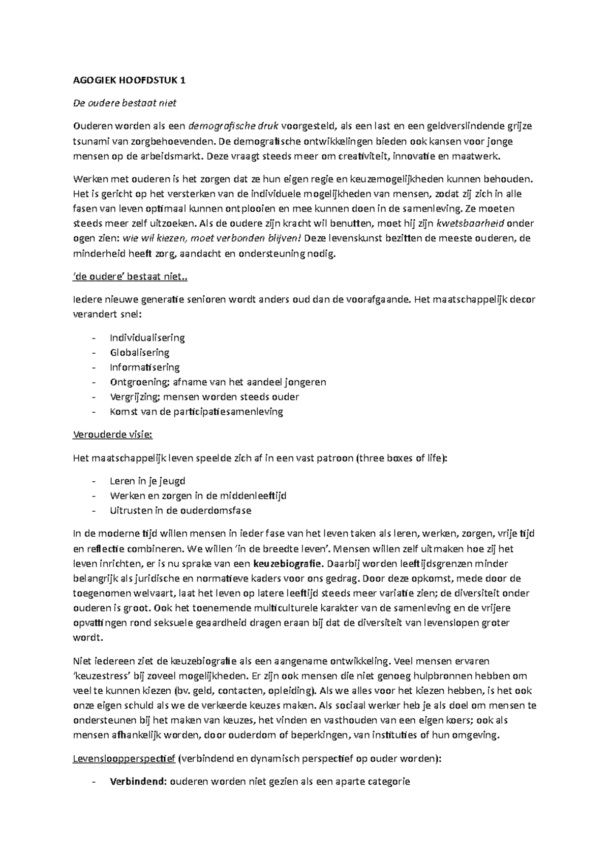Samenvatting 'Kiezen en verbonden blijven' - AGOGIEK HOOFDSTUK 1 De oudere bestaat niet Ouderen ...