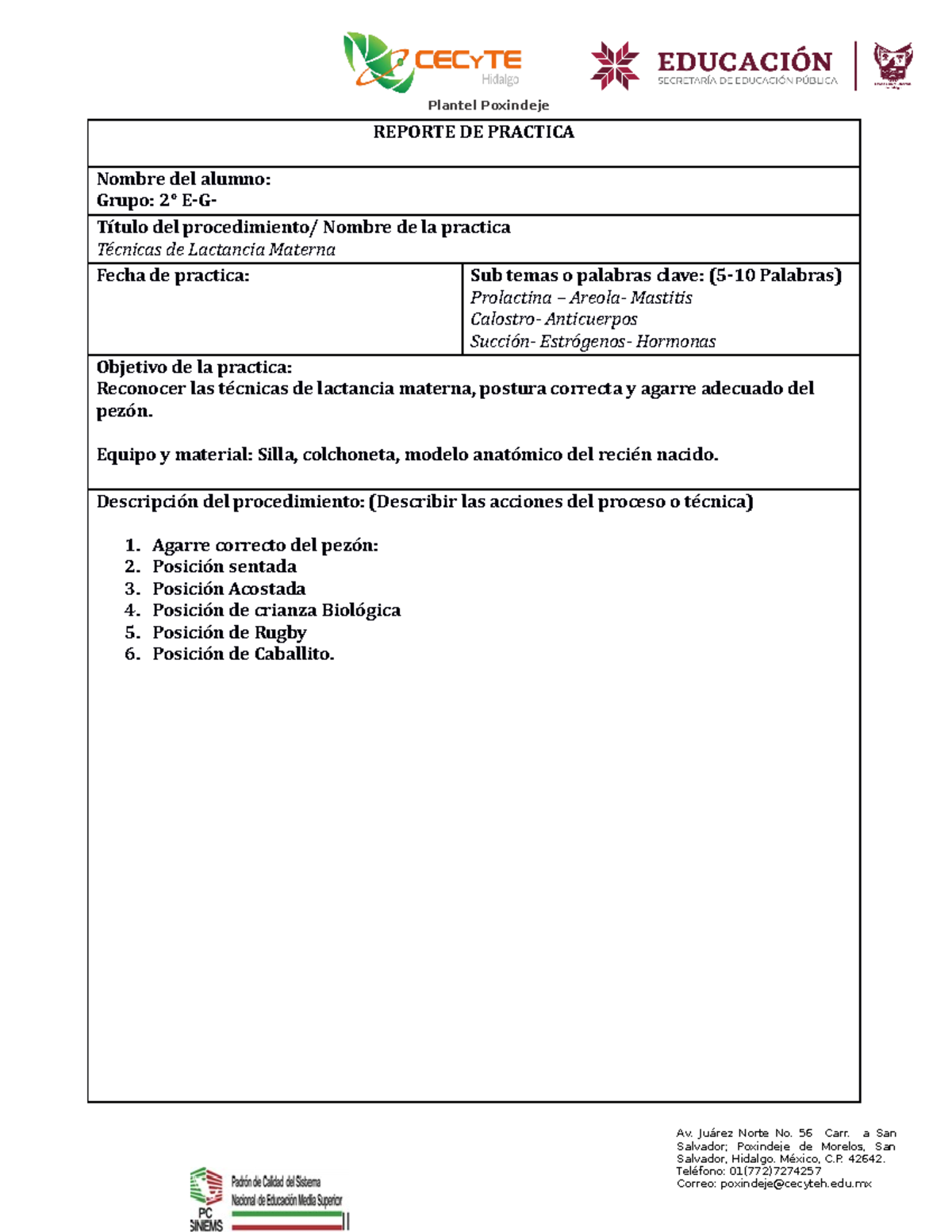 Formato DE Reporte DE Practica - Plantel Poxindeje REPORTE DE PRACTICA Nombre del alumno: Grupo ...