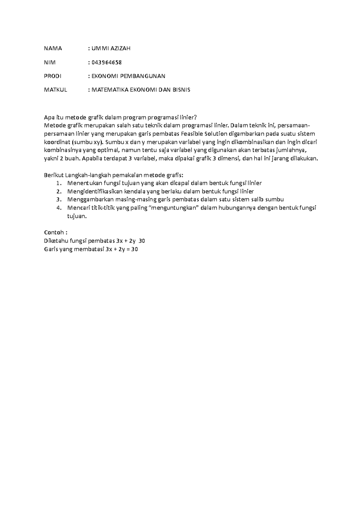 Diskusi 3 MTK Ekonomi DAN Bisnis - NAMA : UMMI AZIZAH NIM : 043964658 PRODI : EKONOMI ...