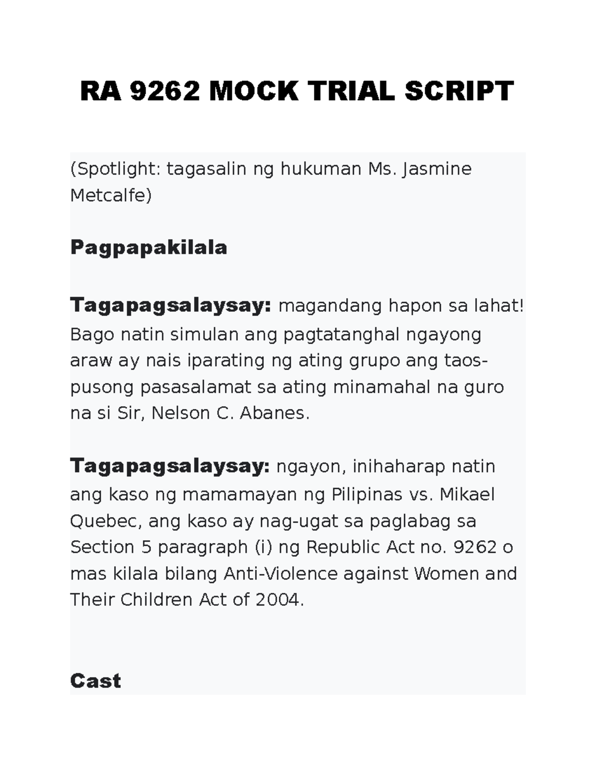 RA 9262 MOCK Trial Script - RA 9262 MOCK TRIAL SCRIPT (Spotlight ...