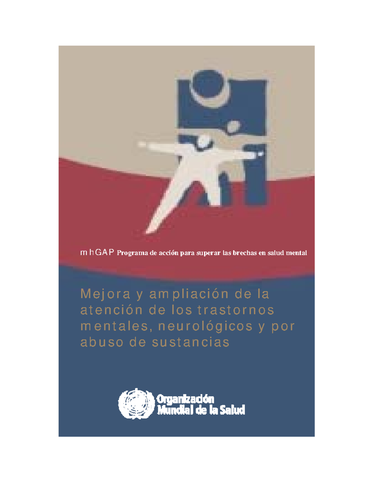 Mh GAP Mental Health Gap Action Programme Spanish - mhGAP Programa de ...