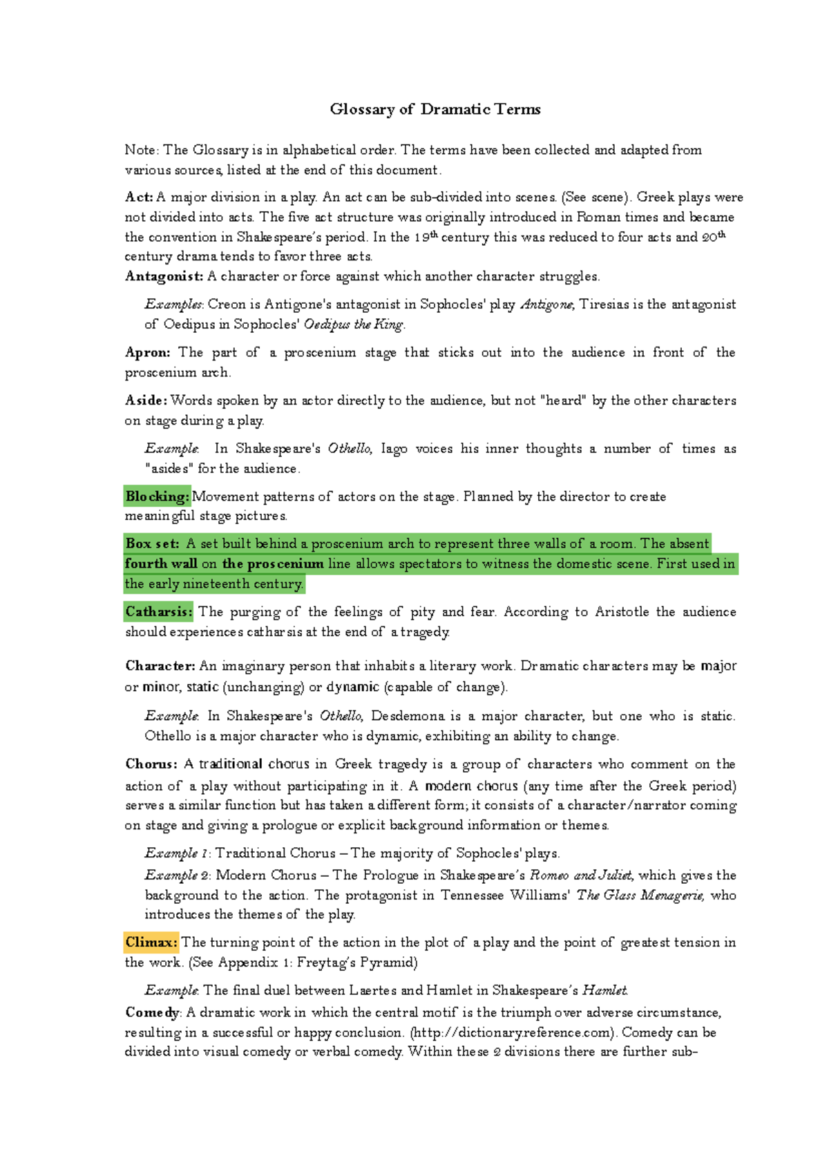 Glossary of Dramatic Terms - Note: The Glossary is in alphabetical order. The terms have been ...