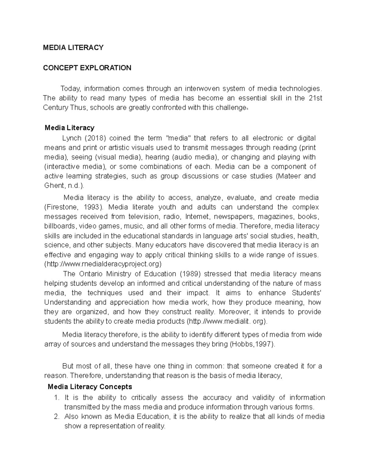 Media Literacy - MEDIA LITERACY CONCEPT EXPLORATION Today, information ...