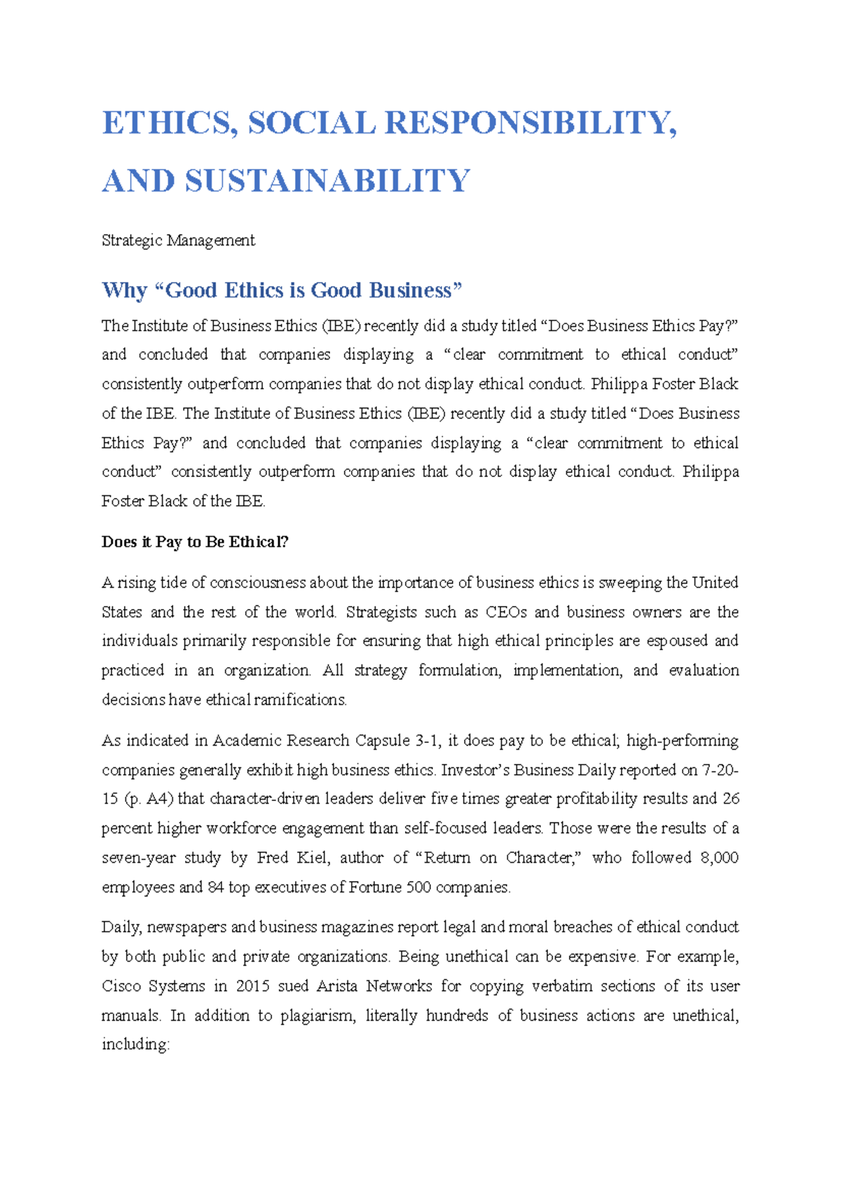 Ethics, Social Responsibility, AND Sustainability-Why “Good Ethics is ...