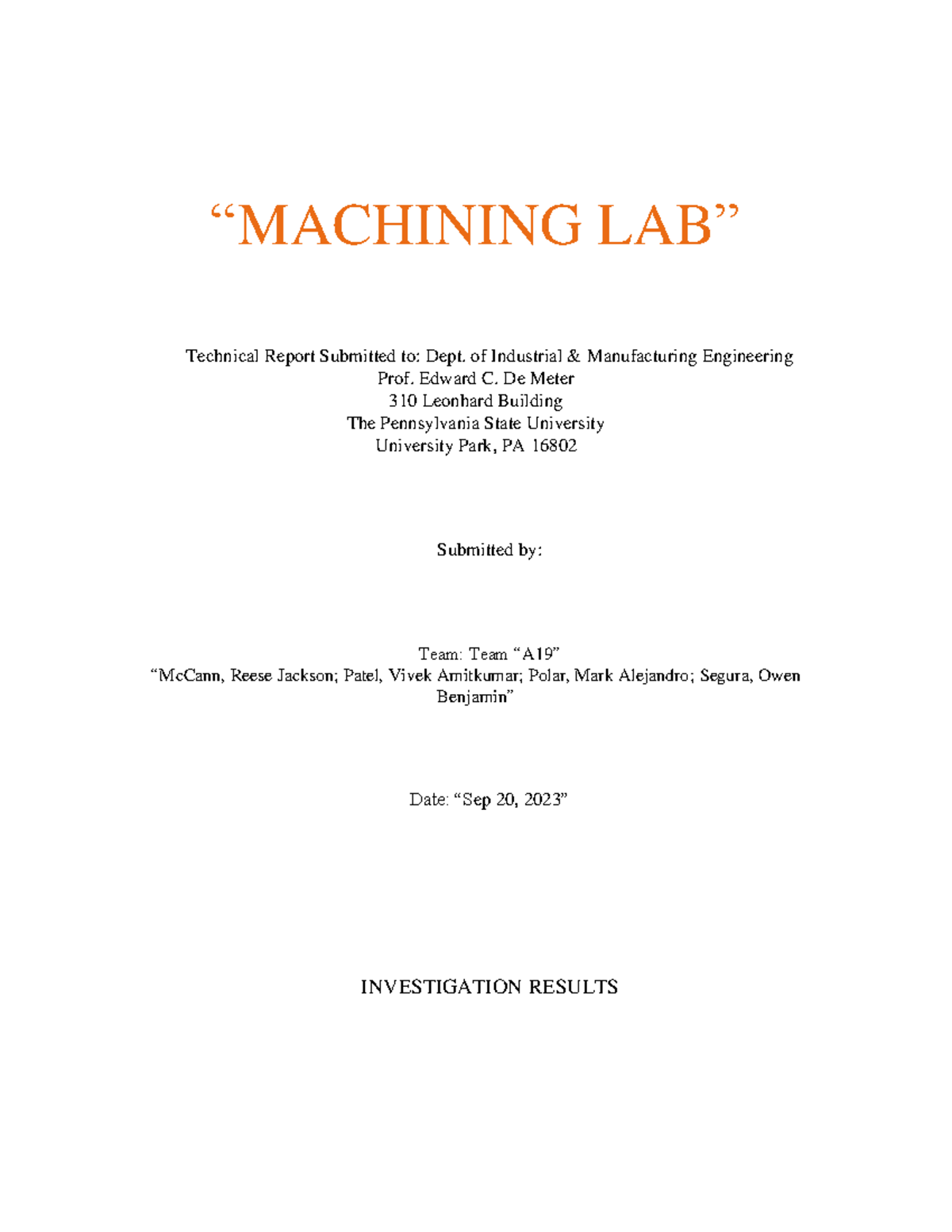 Machining Lab A19 - lab - “MACHINING LAB” Technical Report Submitted to ...