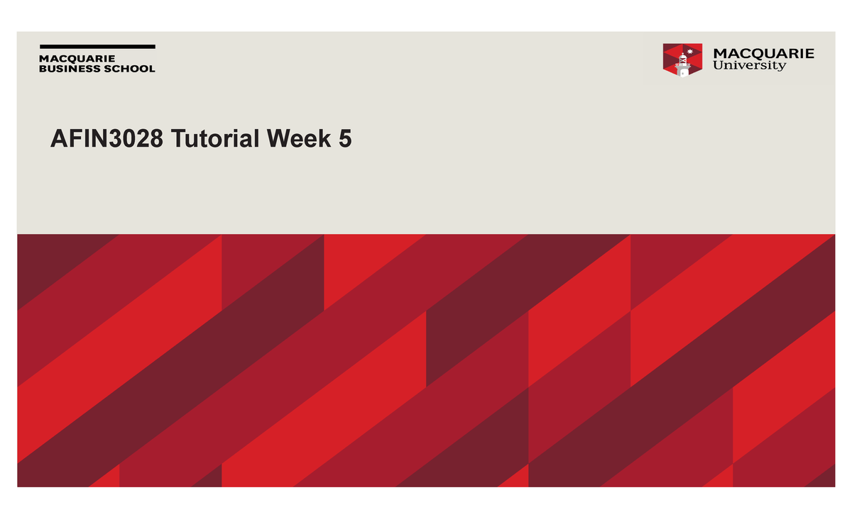Tutorial Topic 4- Recording Notes - AFIN3028 Tutorial Week Overview ...